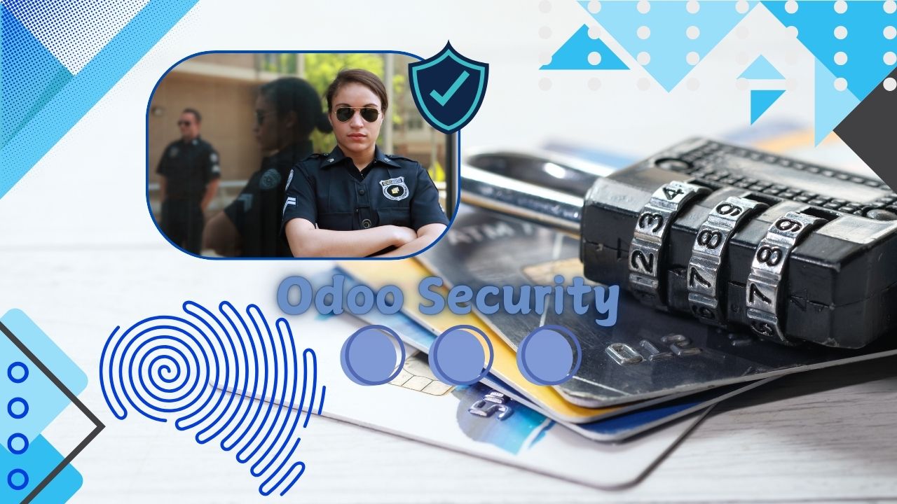 Odoo Security Best Practices For Protecting Your Data Bastaki